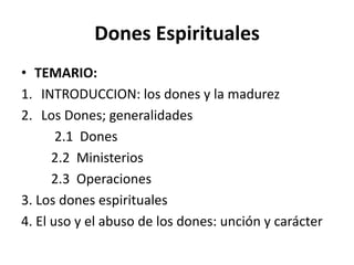 LOS DONES ESPIRITUALES PARA SEGUIR CRECIENDO.pptx