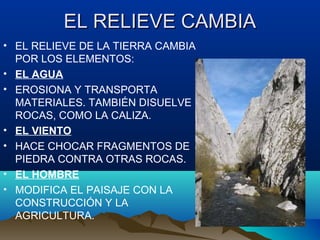 LOS ELEMENTOS DEL RELIEVE TERRESTRE | PPS | Geology | Science