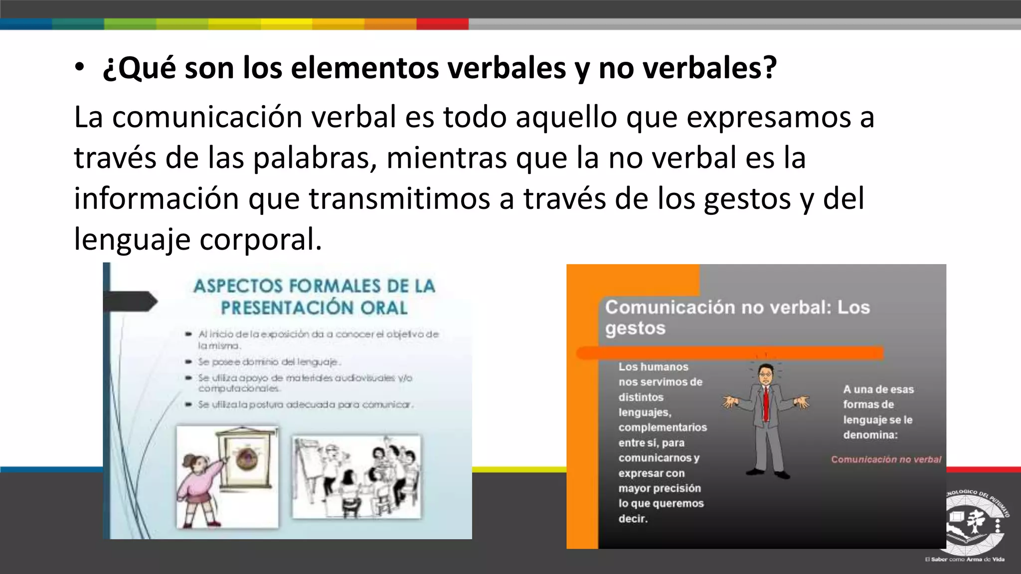 Los elementos verbales y no verbales de la.pptx