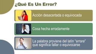 Los Errores | PPTX