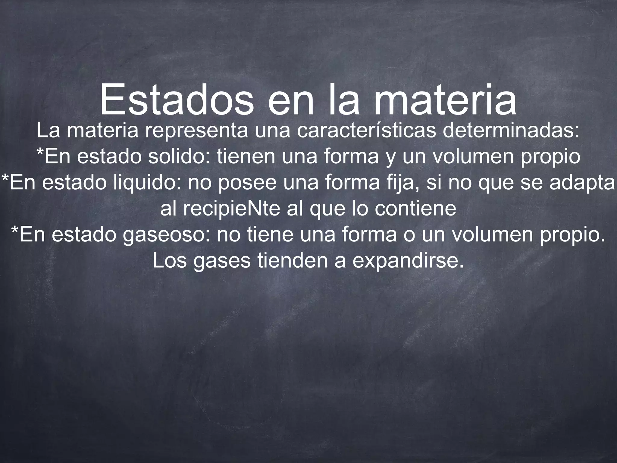 Los estados de la materia y sus cambios. Iván | PPT