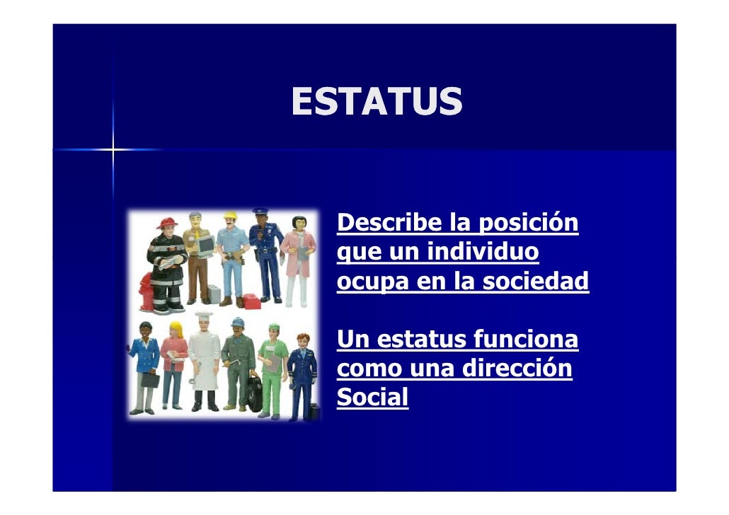 Los Estatus y los Roles