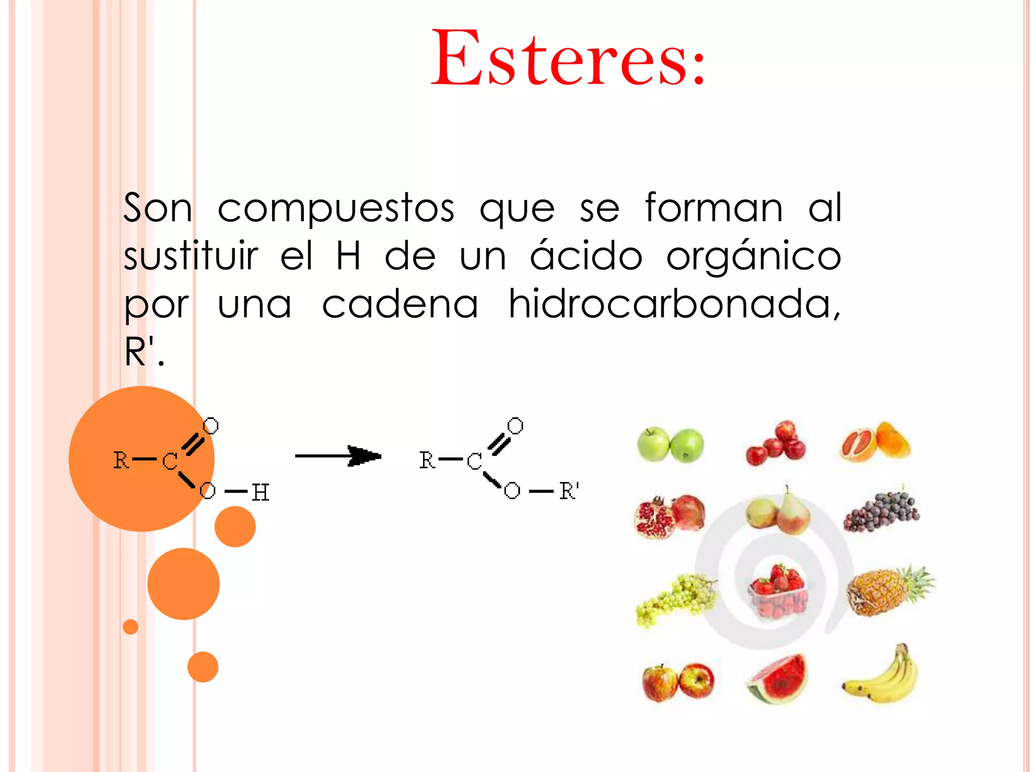 LOS ESTERES Y SU IMPORTANCIA | PPT