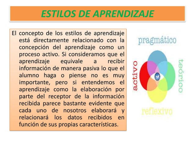 Los estilos de_aprendizaje y su relacion con las Tics y la educacion.Freddi Muñoz | PPTX