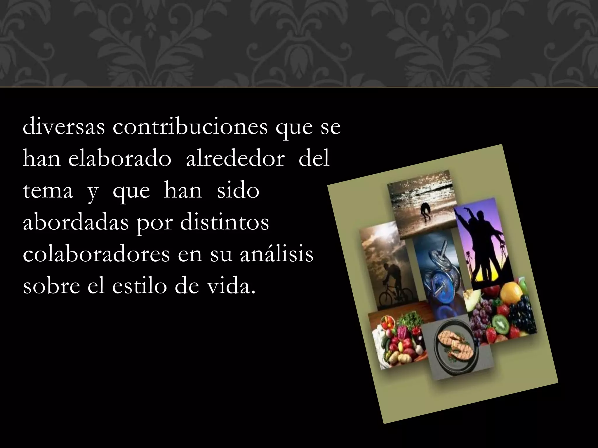 Los estilos de vida | PPT