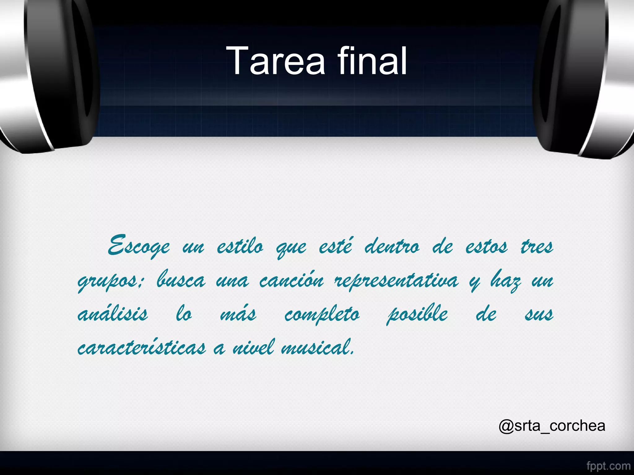 Los estilos musicales | PPT