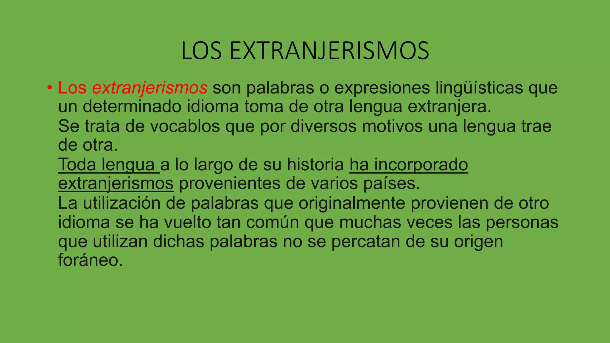 Los extranjerismos | PPTX