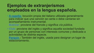 Los extranjerismos | PPTX