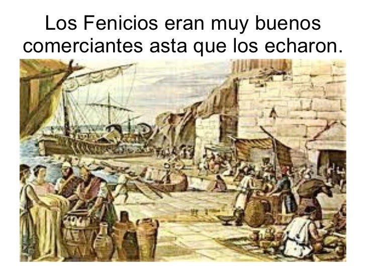 Los fenicios.