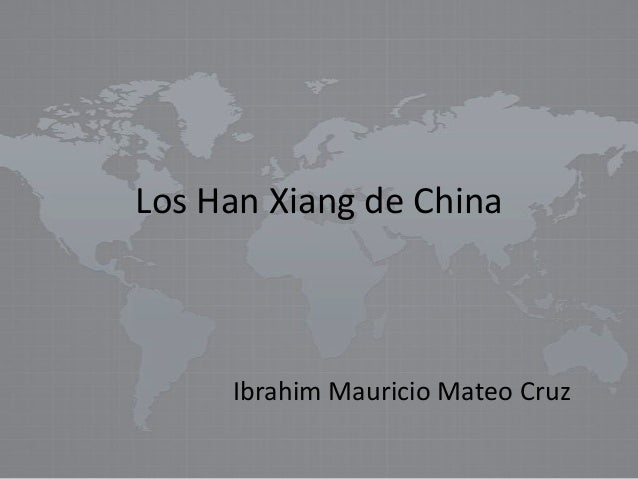 Los han xiang de china