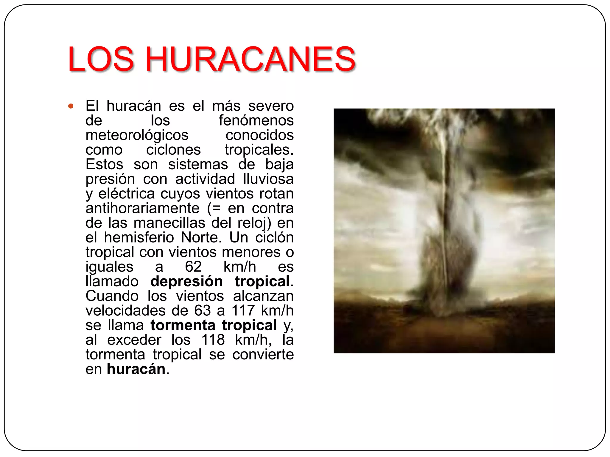 Los huracanes | PPT