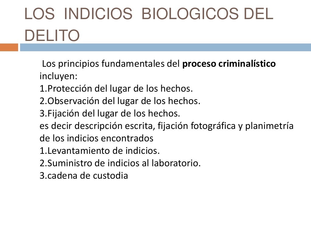 Los Indicios Biologicos Del Delito Wilfredo Cordova