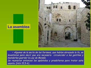 Los judaizantes y la asamblea de jerusalén | PPS