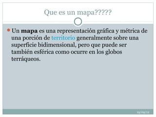 Los mapas | PPT