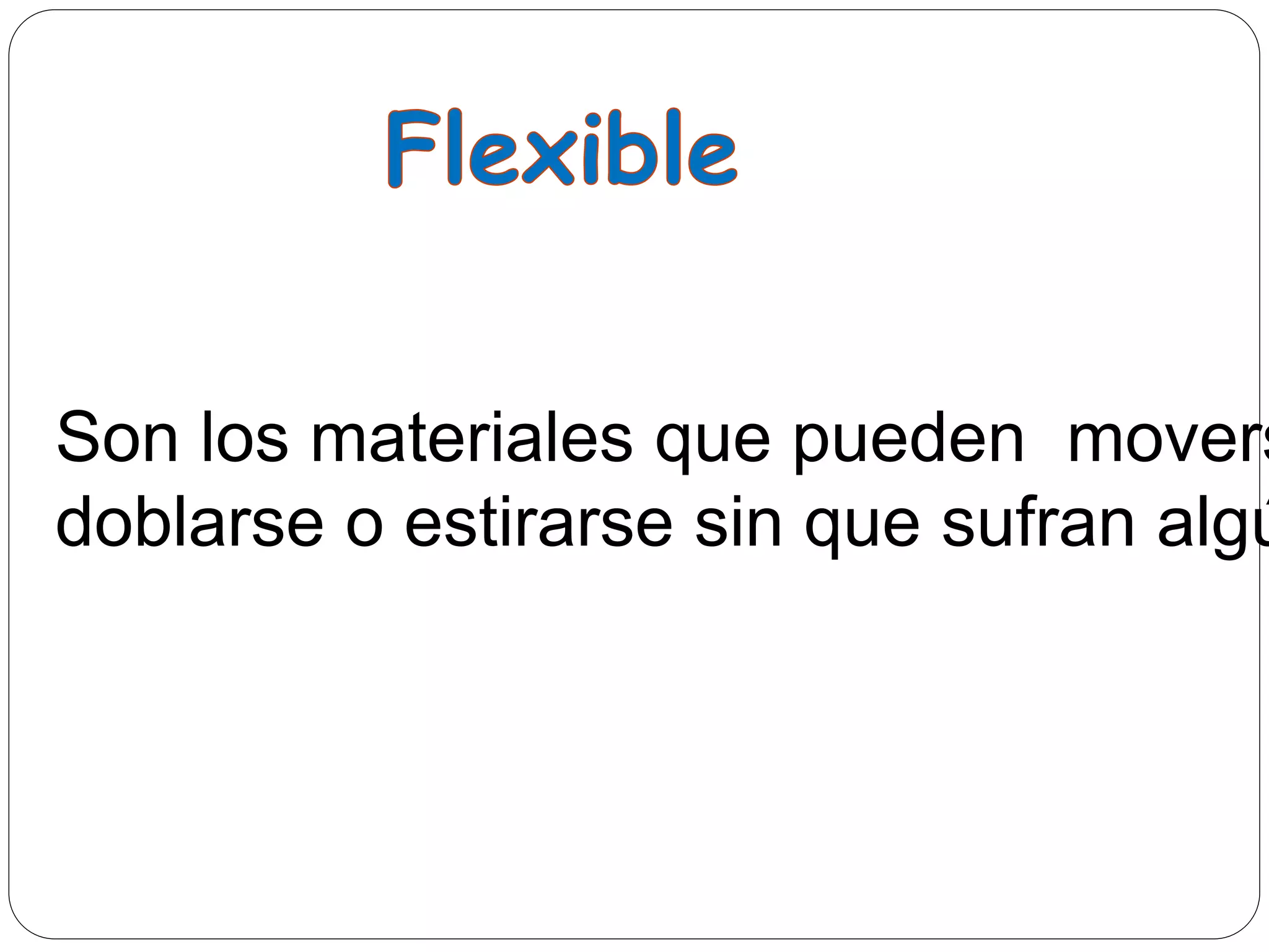 Los materiales y sus propiedades | PPT
