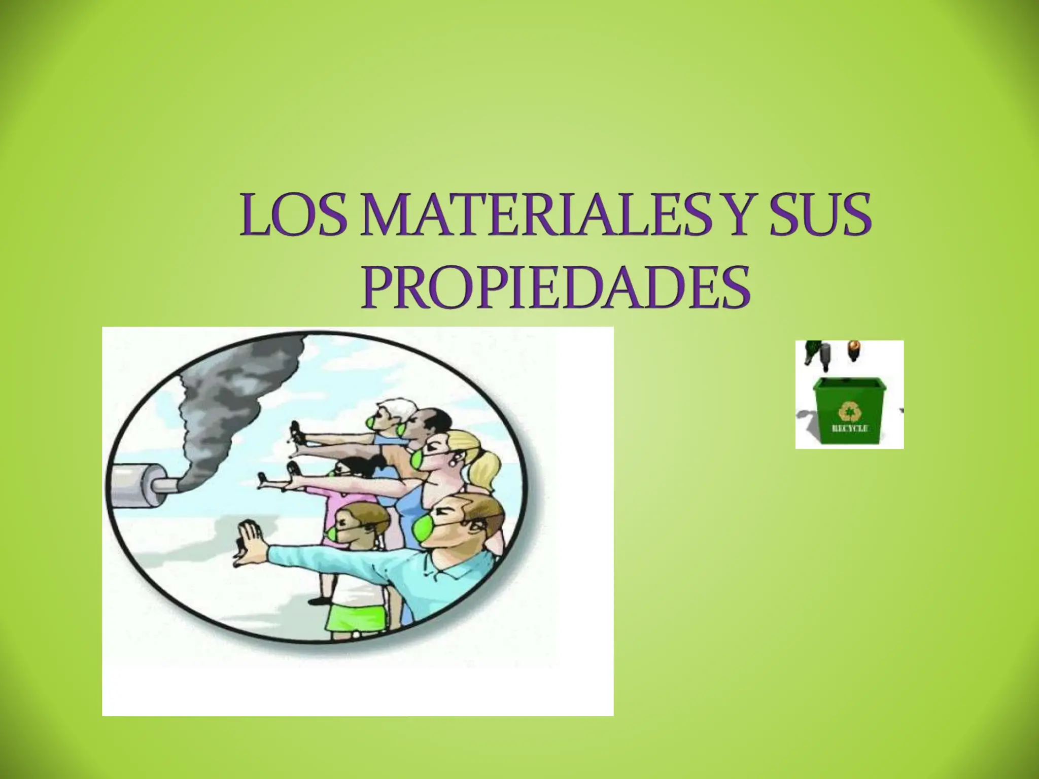 LOS MATERIALES Y SUS PROPIEDADES.pptx