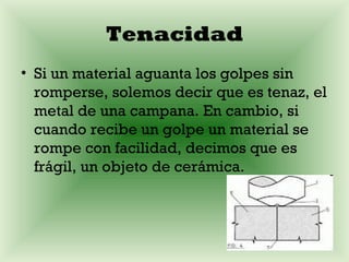 Los materiales y sus propiedades buba | PPT