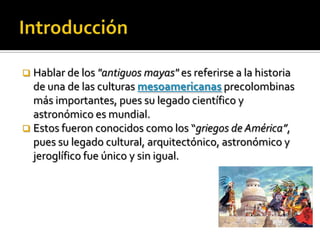 Los mayas | PPTX