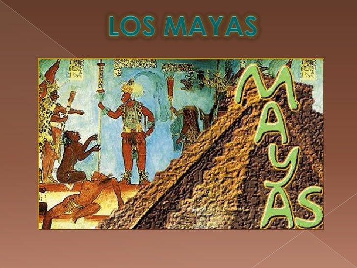 Quienes Eran Los Mayas