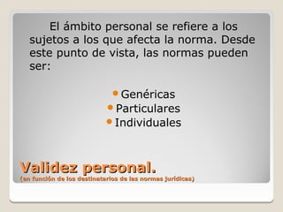 UJAT - Los ámbitos de las normas jurídicas | PPT