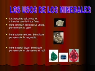 Las rocas, los minerales y el suelo | PPT