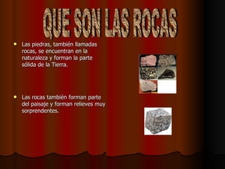 Las rocas, los minerales y el suelo | PPT
