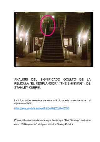 Kubrick y el significado de El Resplandor.pdf