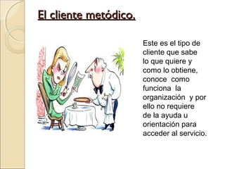 Los momentos de verdad en la atencion al usuario (2) | PPT