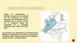 Los motilones cultura Colombiana | PPTX