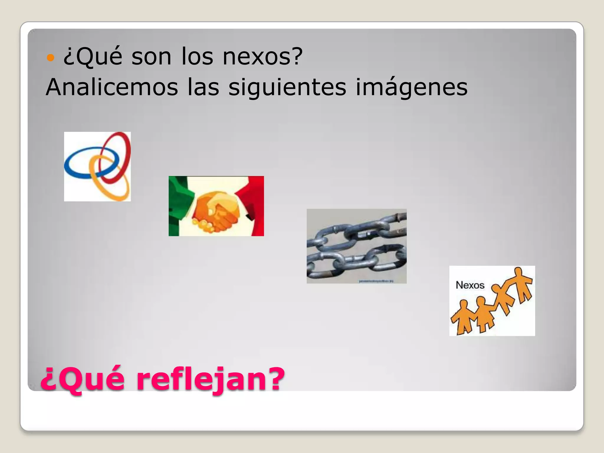 Los nexos | PPT | Descarga Gratuita