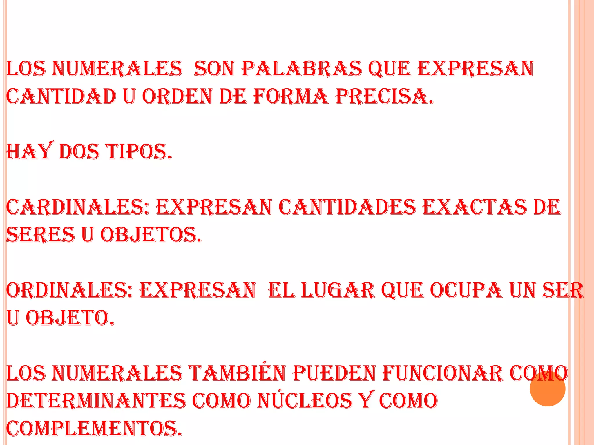 Los numerales e indefinidos | PPT