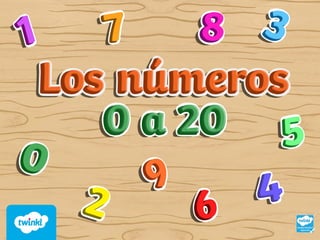 Los numeros 1 - 20. The numbers from 1 to 20. | PPTX
