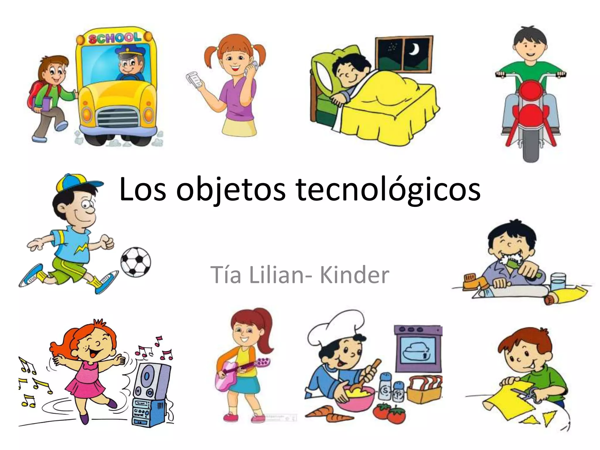 Los objetos tecnológicos | PPTX