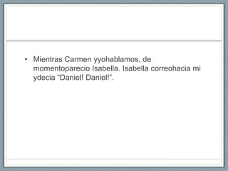 Los Ojos De Carmen Ending | PPTX