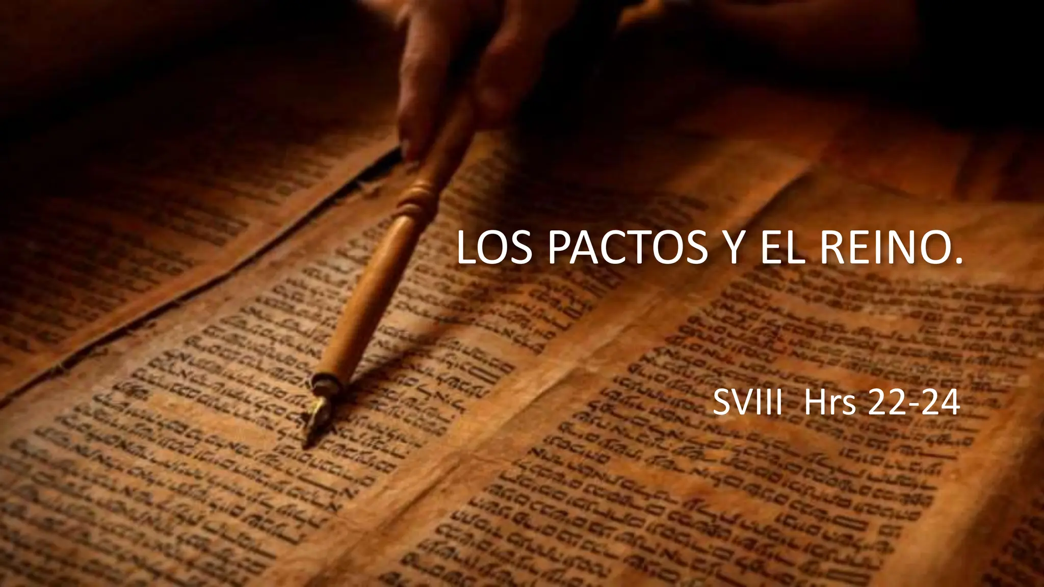 Los pactos y el reino de Dios en el hombre 042024.pptx