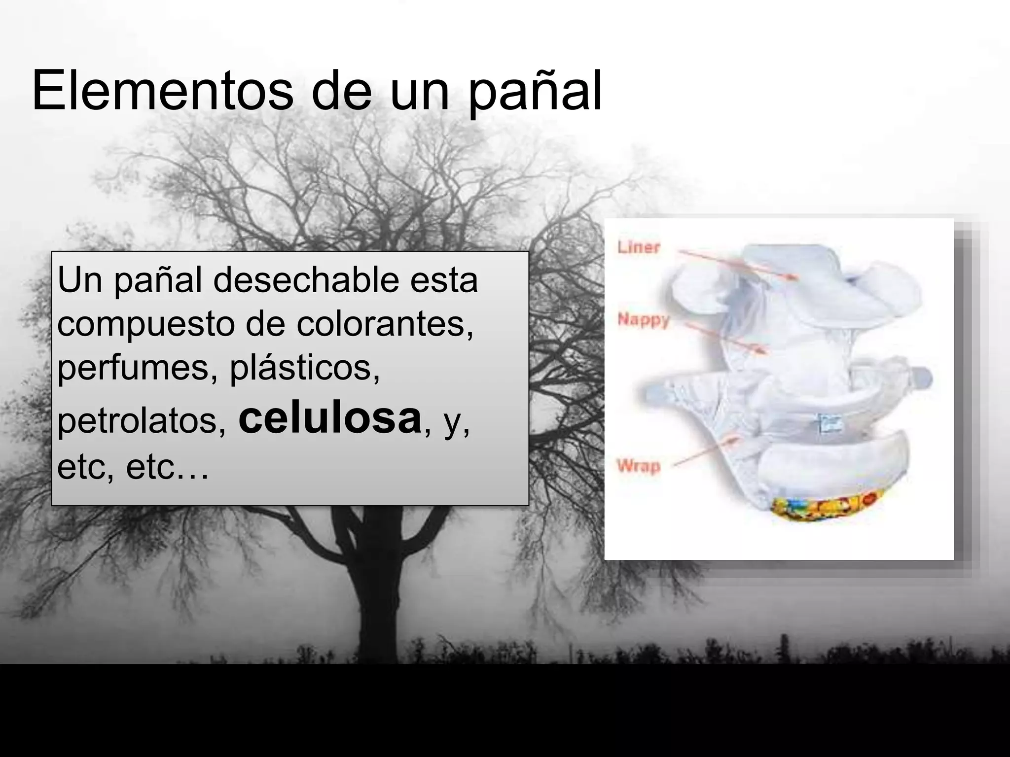 Los pañales desechables, Los amamos y ellos los necesitan, pero ... ¿si ...