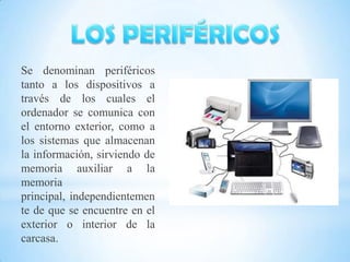 Los perifericos | PPTX