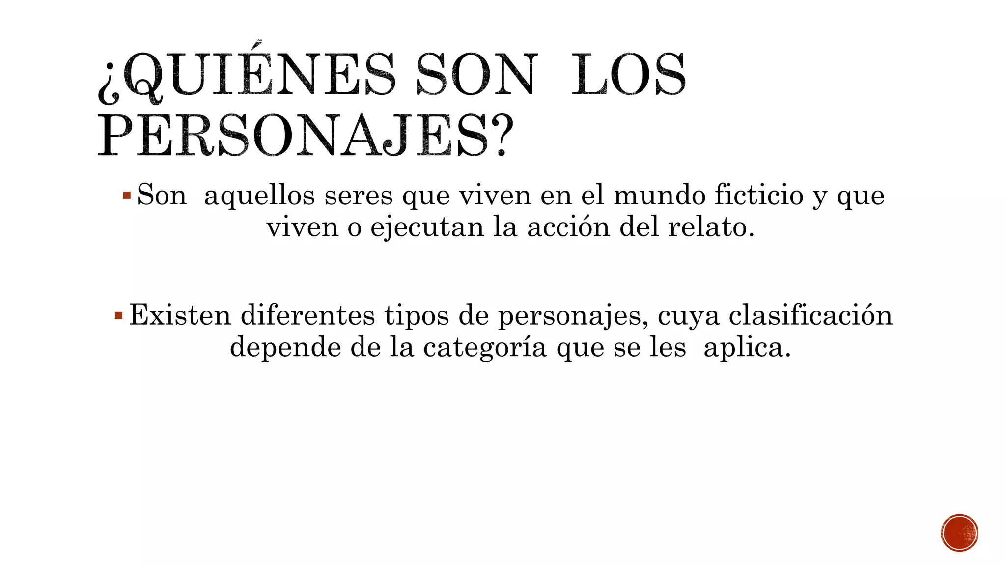 Los personajes y sus características psicologicas | PPTX