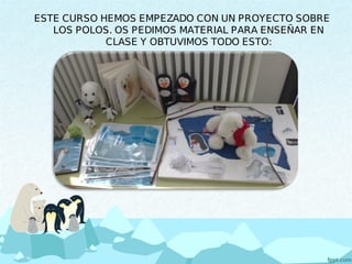 Los polos 3años TIL A | PDF
