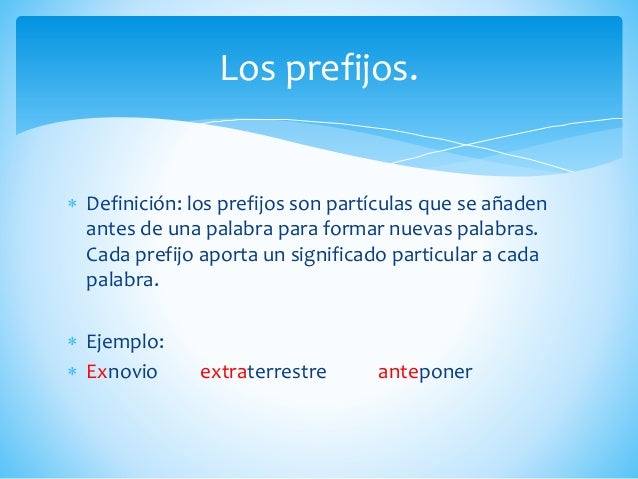 CUARTO A PROFE ERY: PREFIJOS Y SUFIJOS