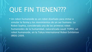Los robots humanoides maria alejandra PJ | PPTX