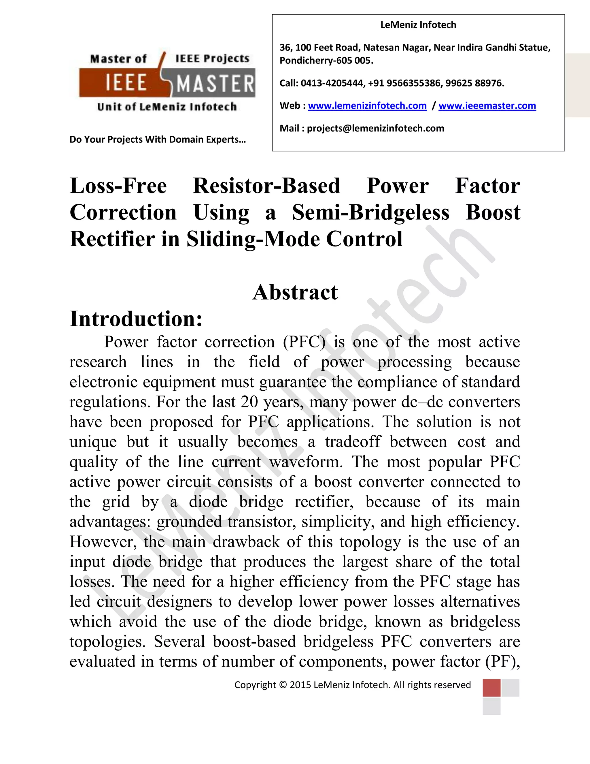 Loss free resistor-based power factor correction using a semi-bridgeless boost rectifier in ...