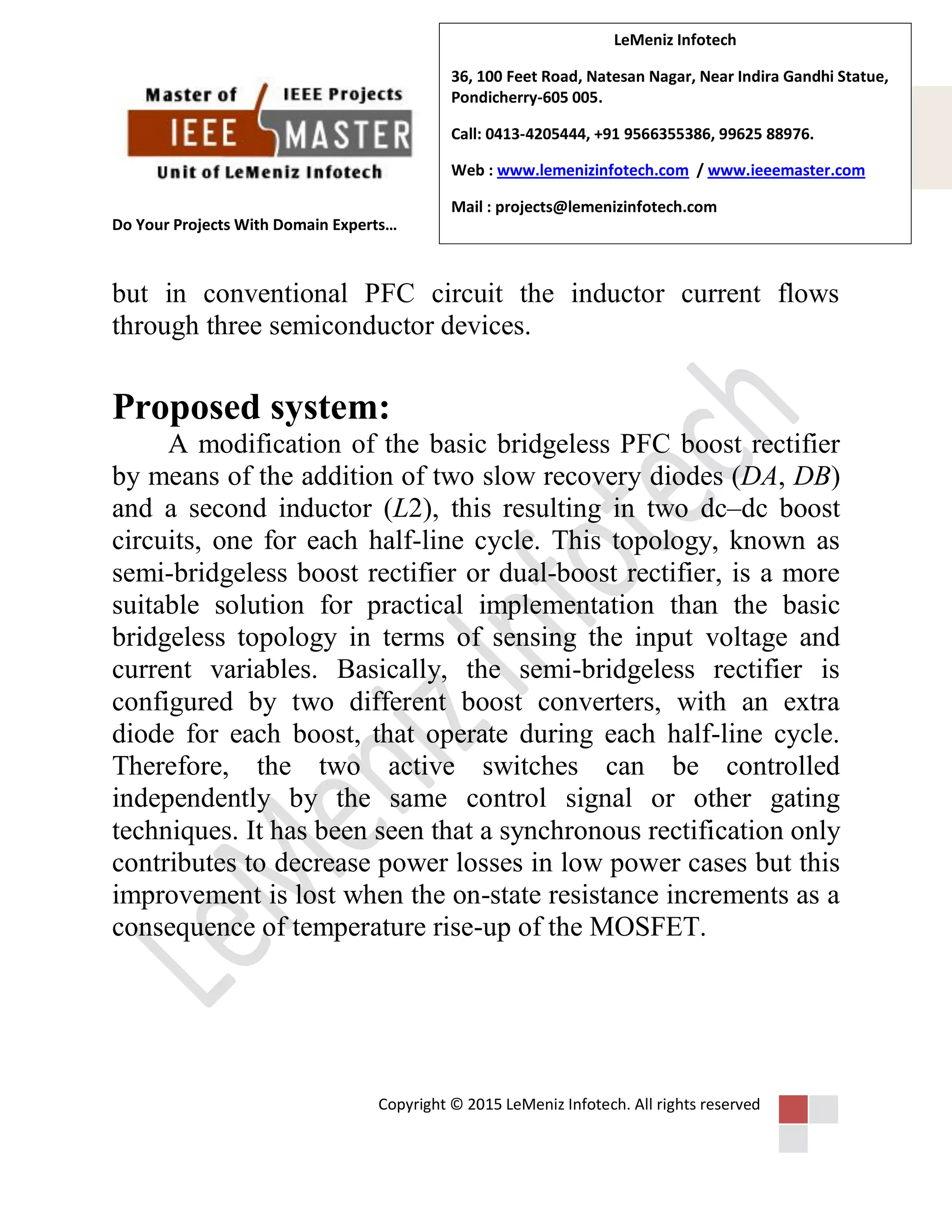 Loss Free Resistor Based Power Factor Correction Using A Semi Bridgeless Boost Rectifier In
