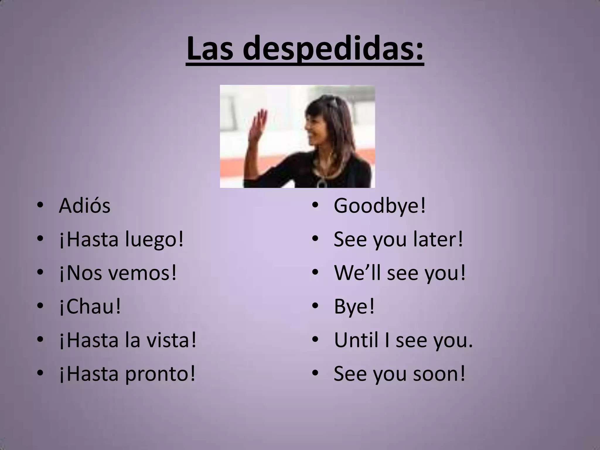 Los saludos y las despedidas en español | PPTX