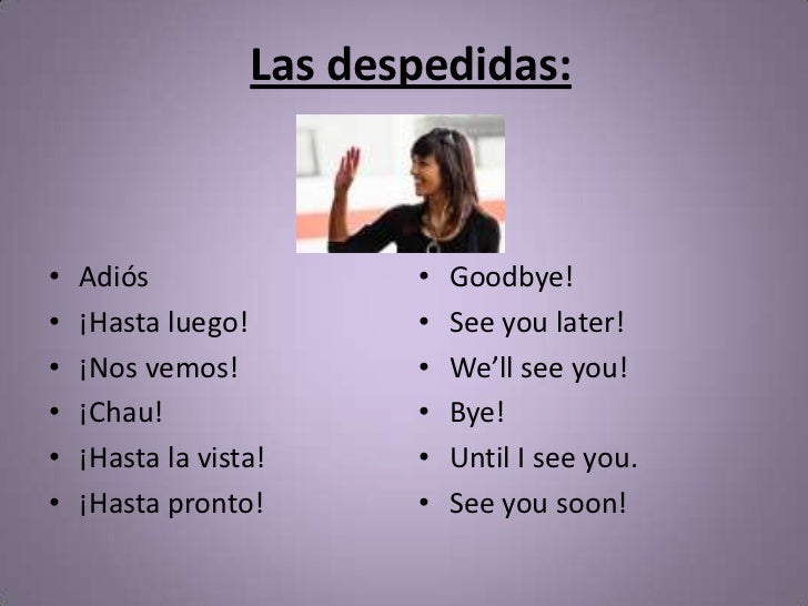 Los saludos y las despedidas en español
