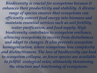 LOSS AND CONSERVATION OF BIODIVERSITY.pptx