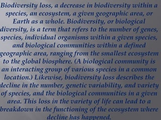 LOSS AND CONSERVATION OF BIODIVERSITY.pptx