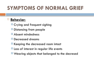 Loss and Grife for Nursing and Medical care | PPTX