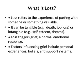 Loss And Grief Final Presentation Pptx Fon Pptx