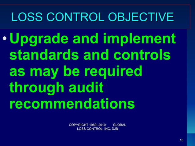 Loss Control Program Fundamentals | PPT | Business Accounting & Finance ...